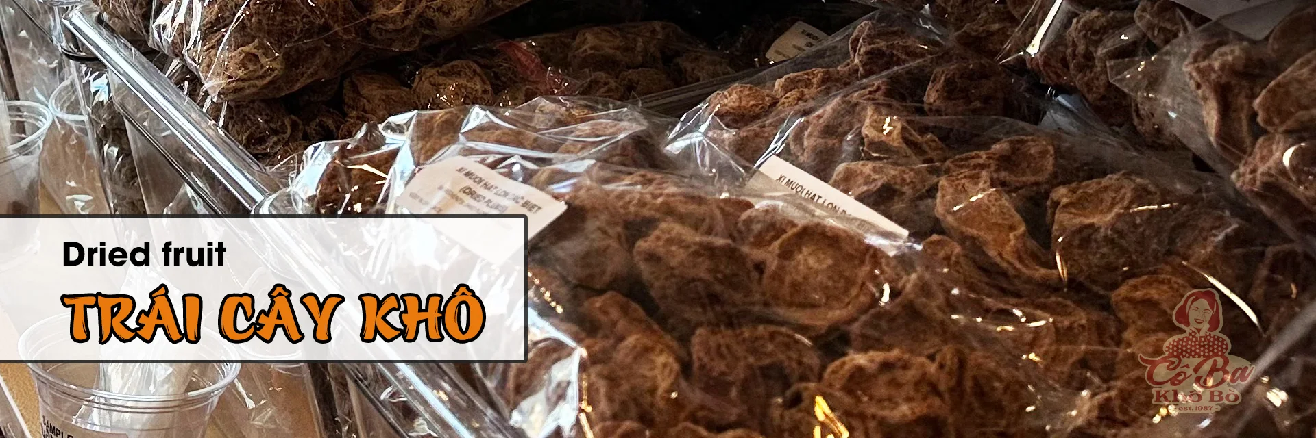 Dried Fruit / Trái Cây Khô